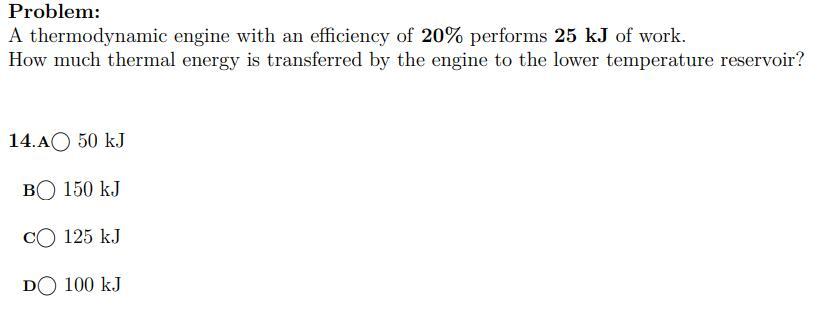 Solved Problem: A thermodynamic engine with an efficiency of | Chegg.com