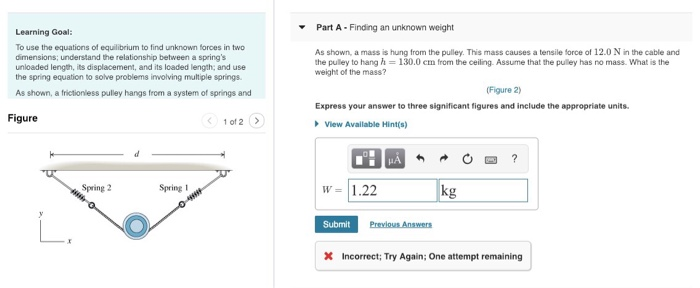 Solved Part A- Finding an unknown weight Learning Goal: To | Chegg.com