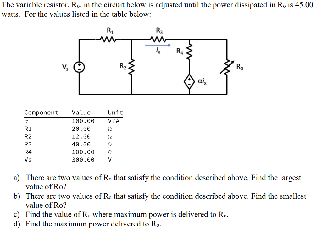 Solved The variable resistor, Ro, in the circuit below is | Chegg.com
