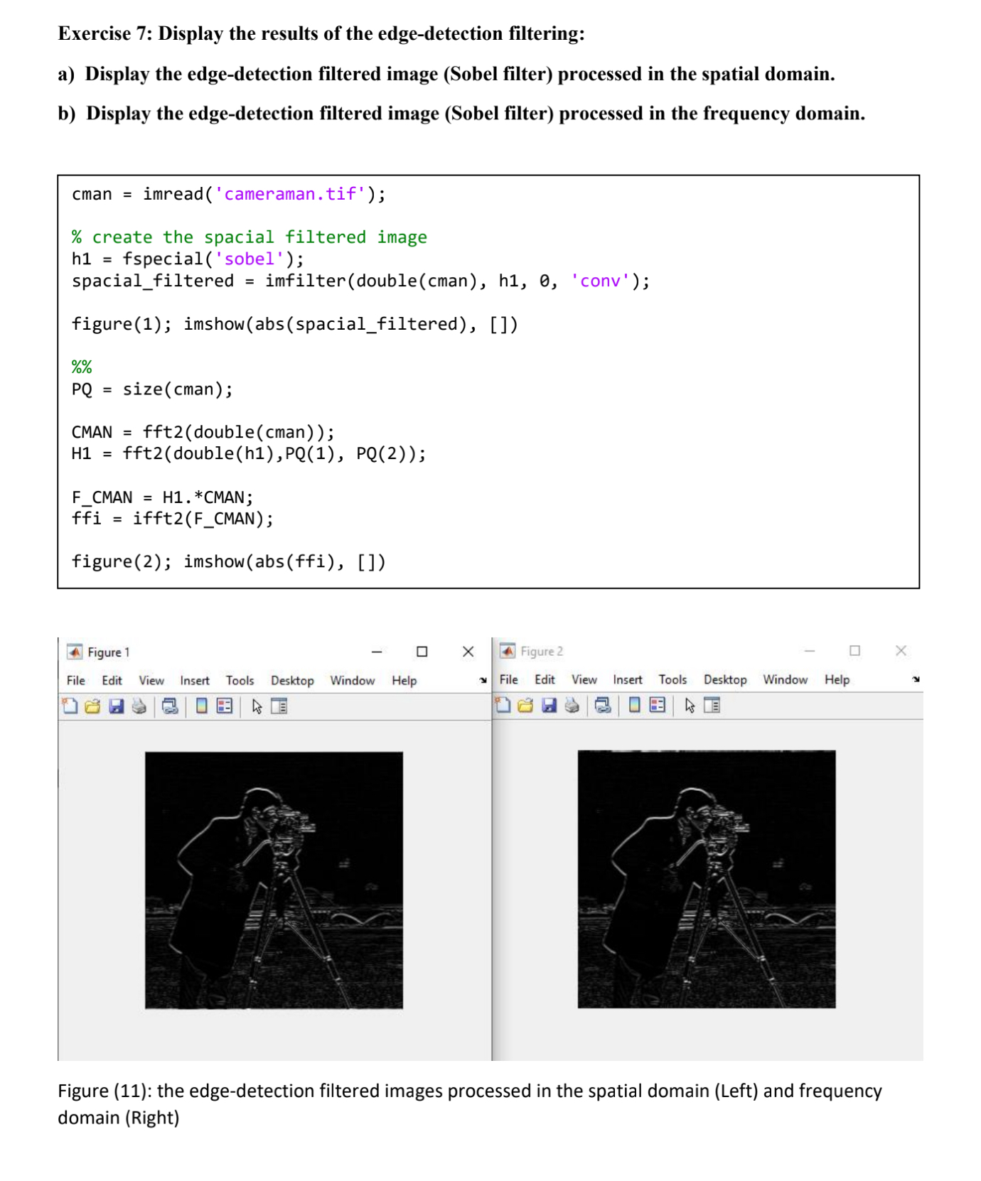Solved Exercise 7: Display the results of the edge-detection | Chegg.com