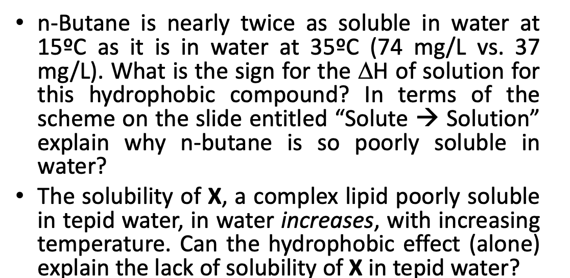 Solved • n-Butane is nearly twice as soluble in water at | Chegg.com