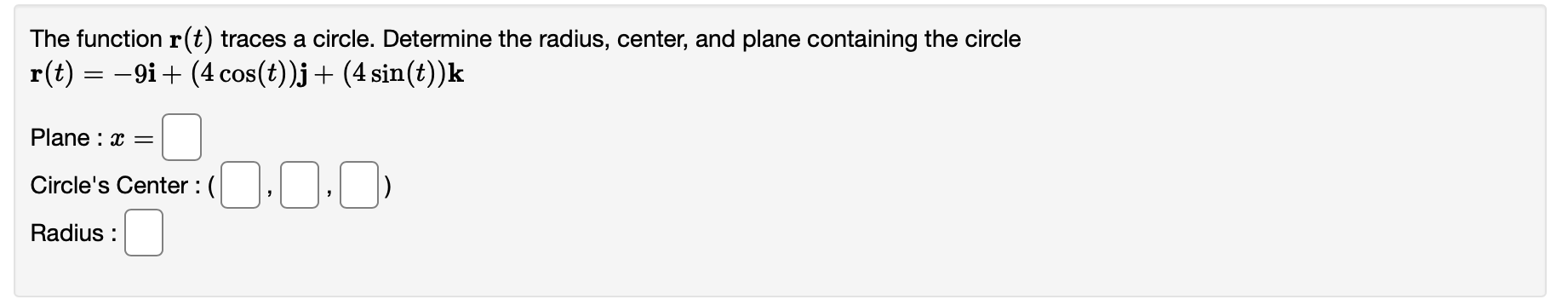 Solved The function r(t) traces a circle. Determine the | Chegg.com