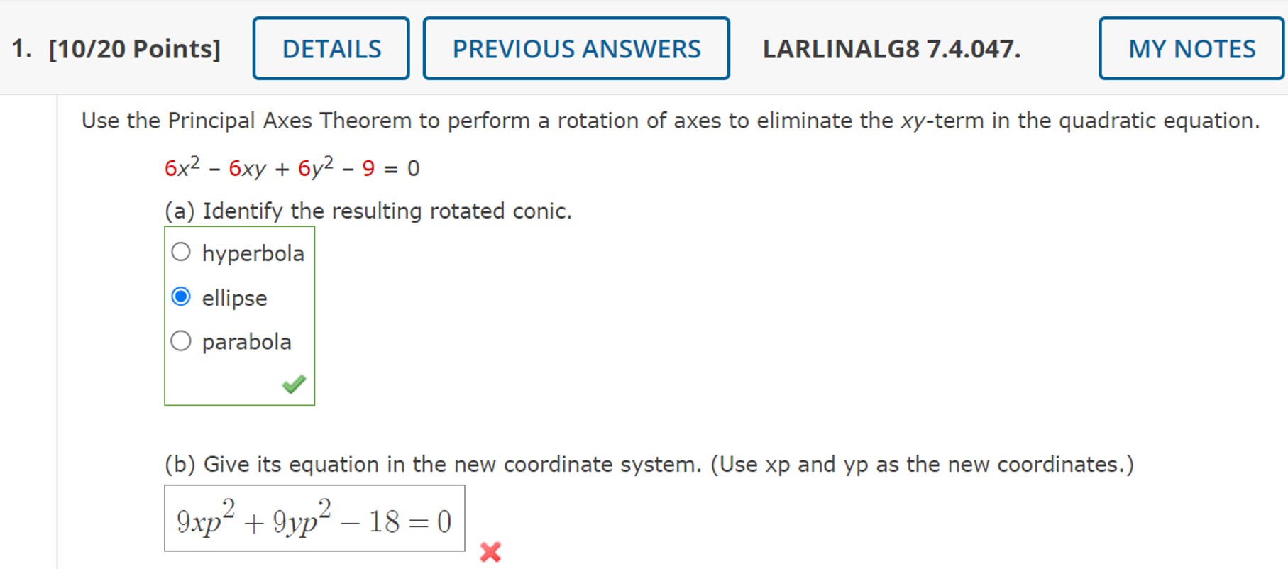Solved Use the Principal Axes Theorem to perform a rotation | Chegg.com