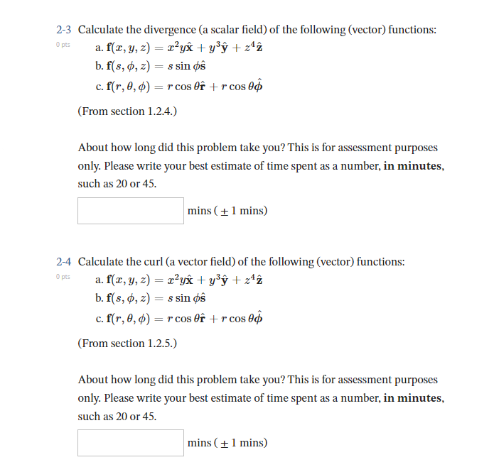 Solved 3 Calculate the divergence (a scalar field) of the | Chegg.com