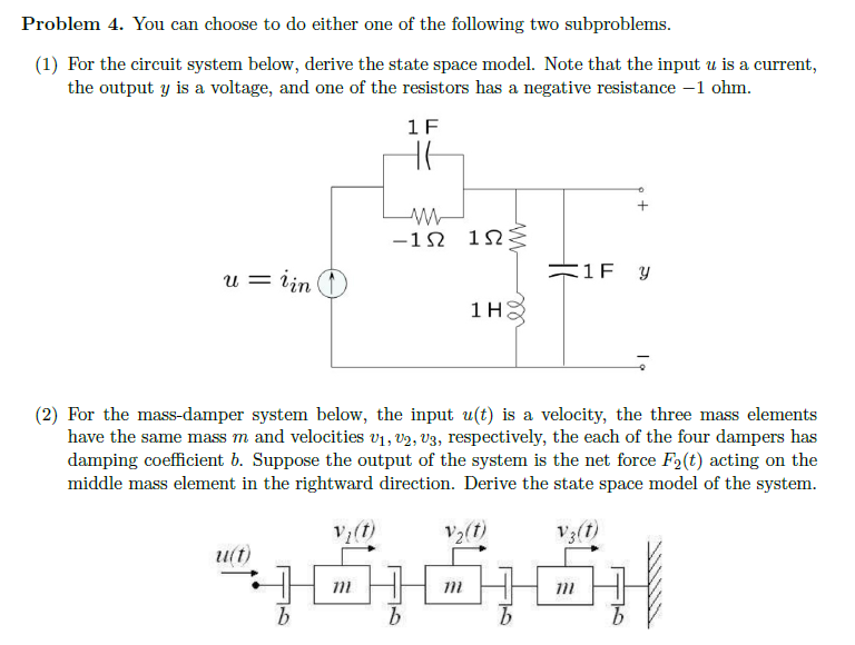 Solved Problem 4. You can choose to do either one of the | Chegg.com