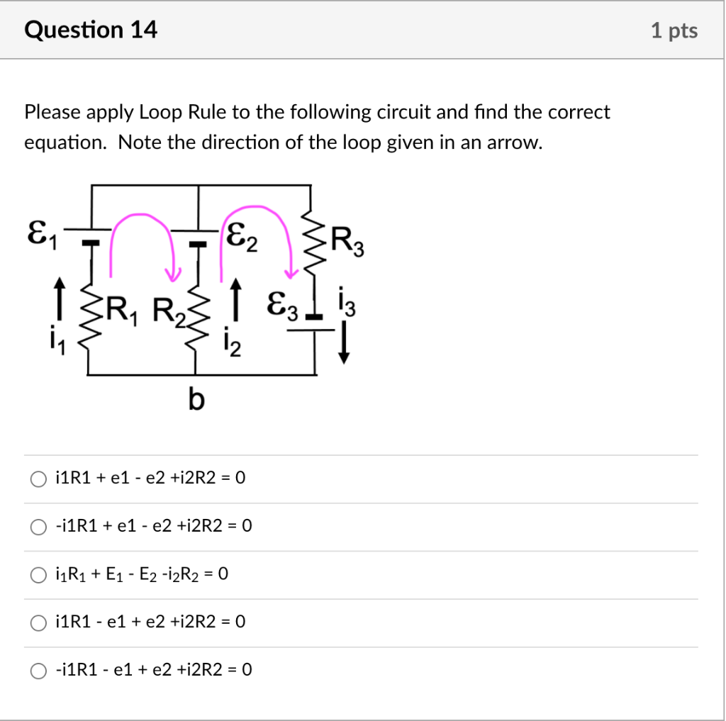 Solved Please apply Loop Rule to the following circuit and | Chegg.com