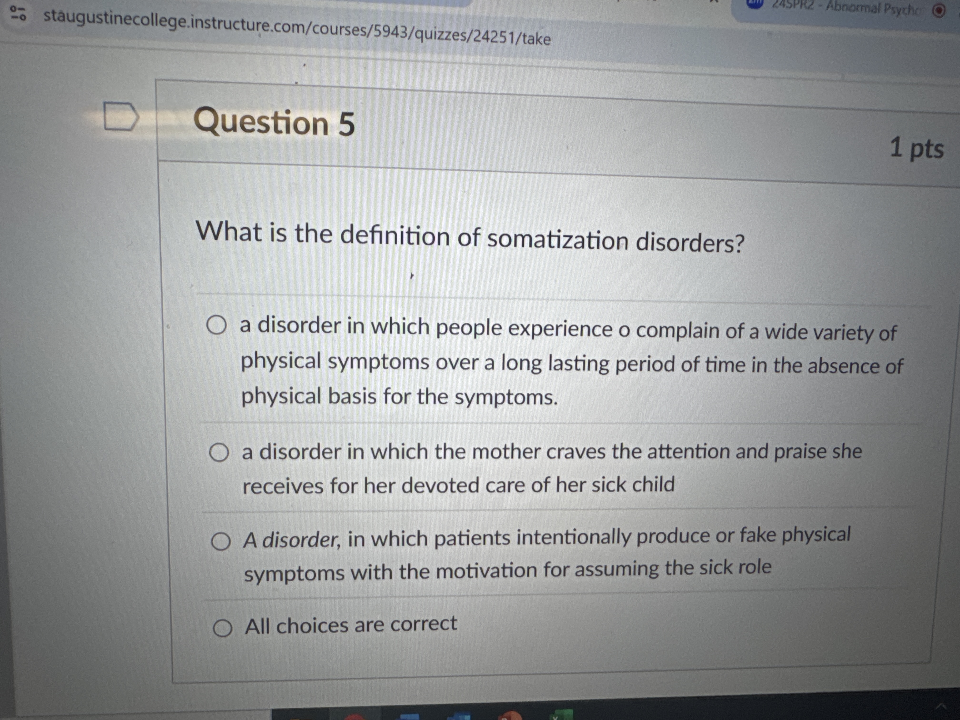 Solved Question 5What is the definition of somatization | Chegg.com