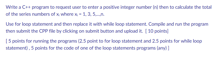 Solved Write a C++ program to request user to enter a | Chegg.com