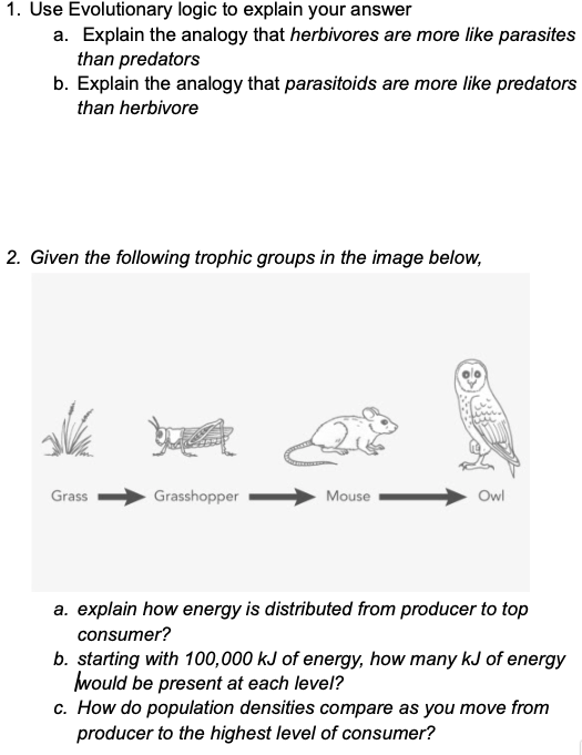 Solved 1. Use Evolutionary logic to explain your answer a. | Chegg.com