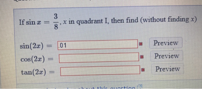 Solved If sin z??, x in quadrant I, then find (without | Chegg.com