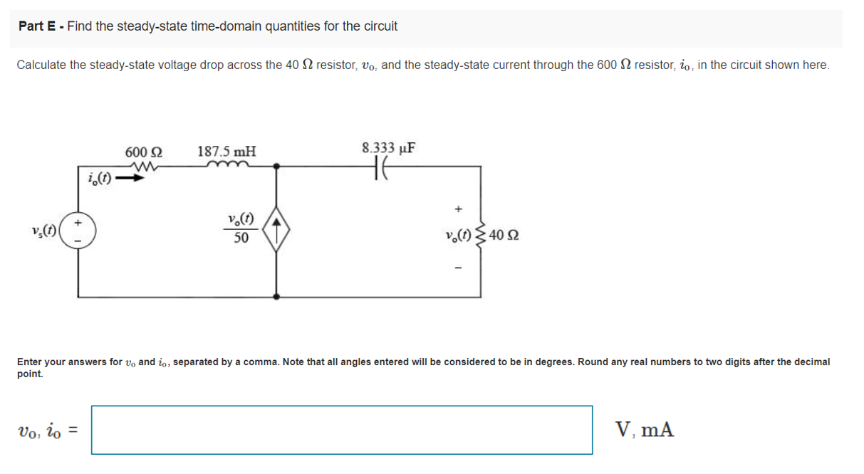 Solved Part E Find The Steady State Time Domain Quantities