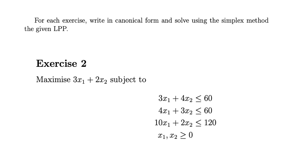 Solved For each exercise, write in canonical form and solve | Chegg.com