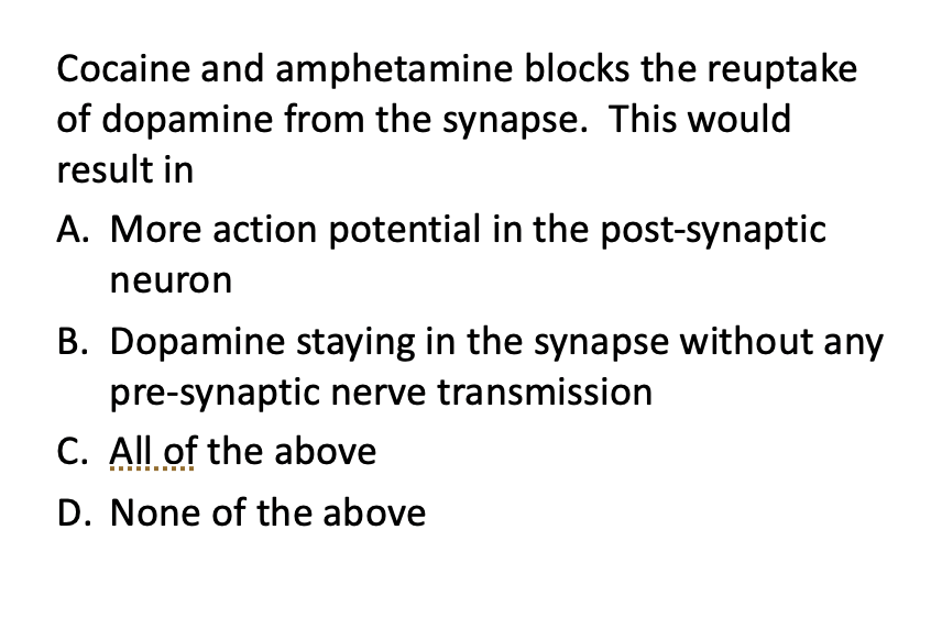Solved Cocaine and amphetamine blocks the reuptake of | Chegg.com