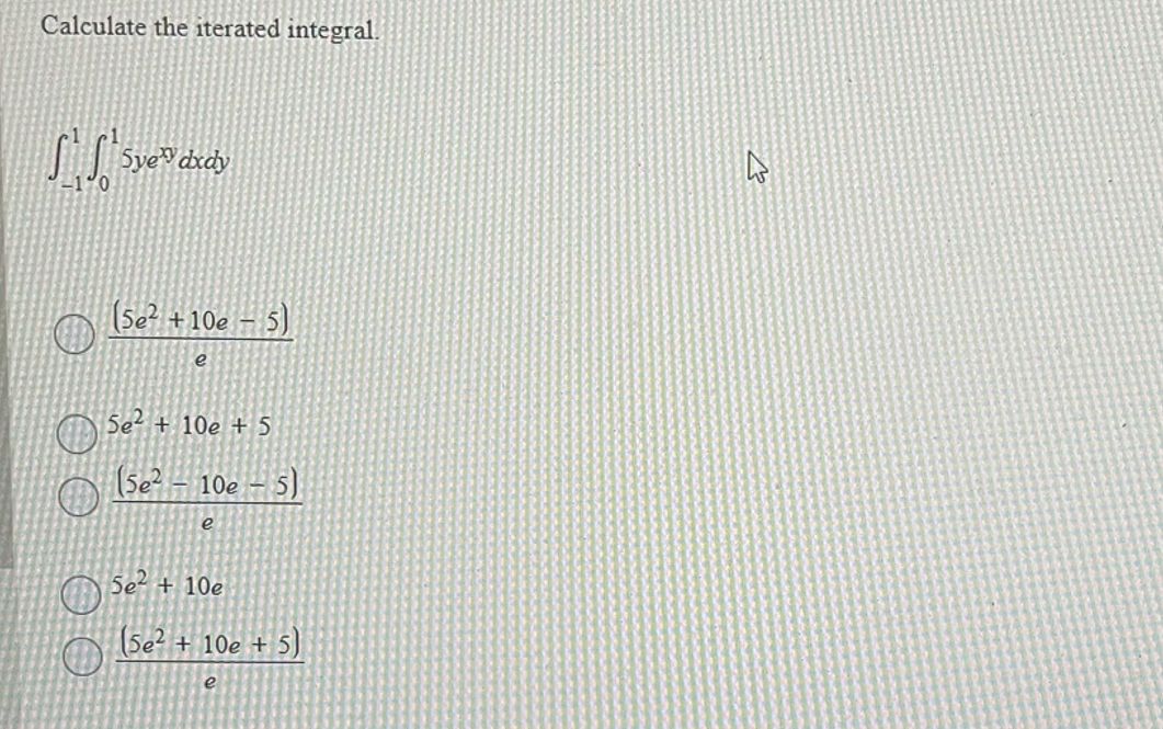 Solved Calculate the iterated | Chegg.com