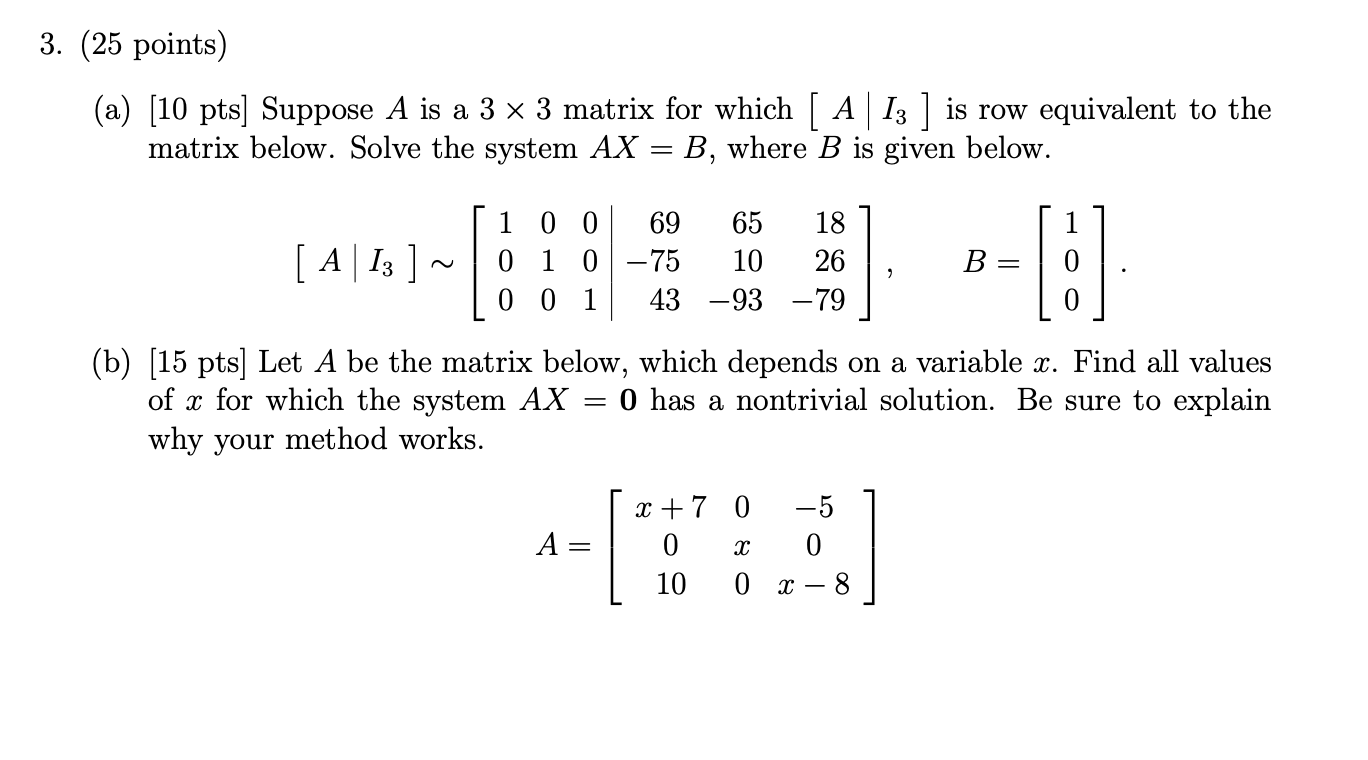 Solved (a) [10pts] Suppose A is a 3×3 matrix for which | Chegg.com