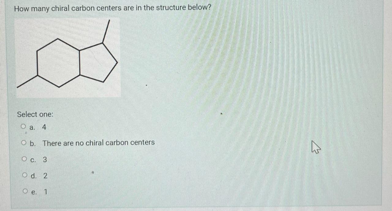 Solved How many chiral carbon centers are in the structure | Chegg.com