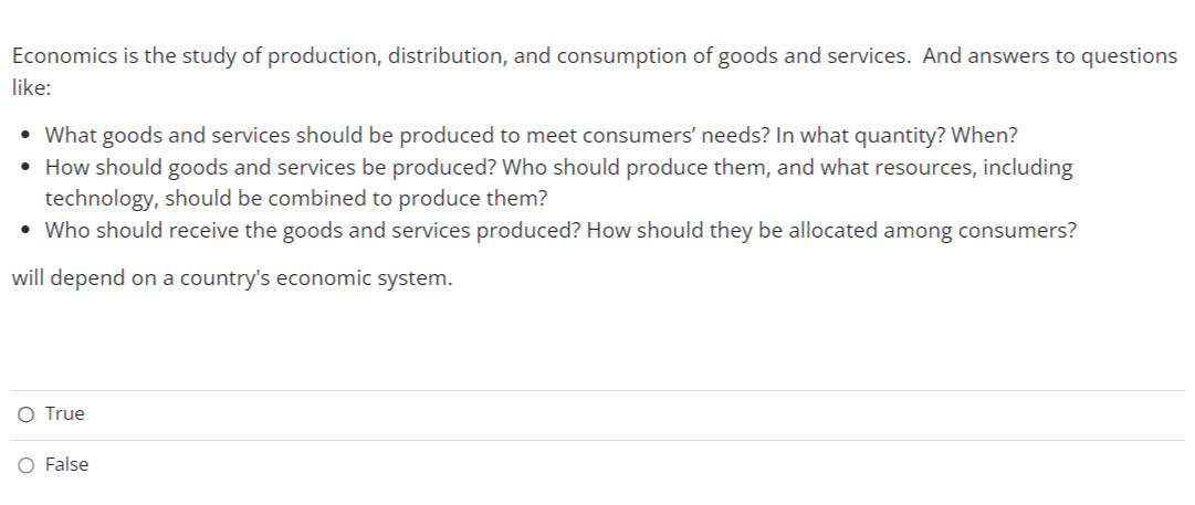 Solved Economics is the study of production, distribution, | Chegg.com