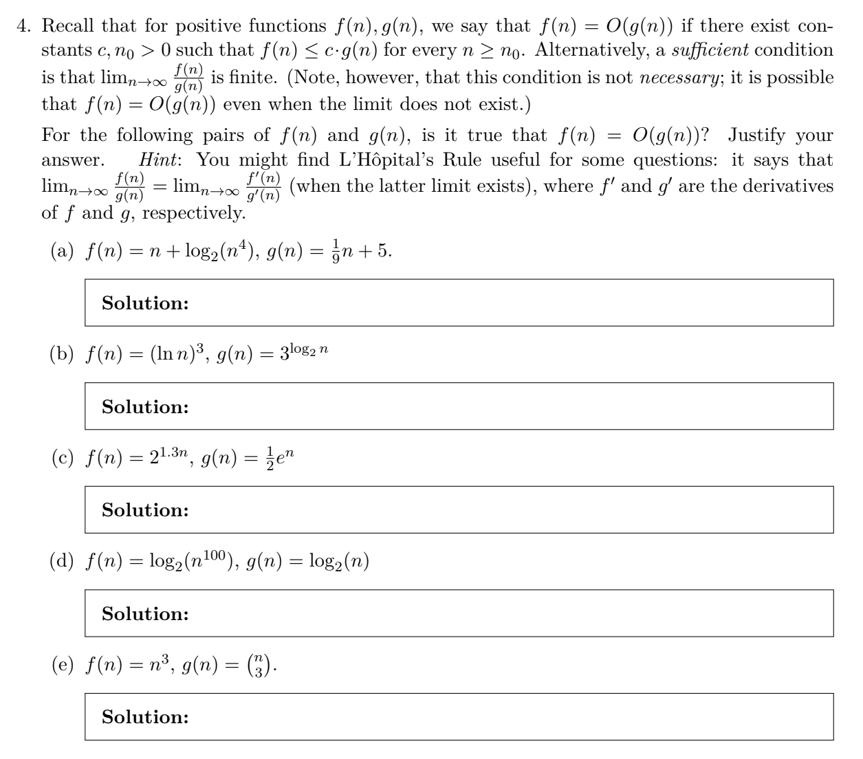 Solved 4. Recall that for positive functions f(n),g(n), we | Chegg.com