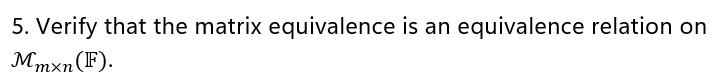 Solved 5. Verify that the matrix equivalence is an | Chegg.com