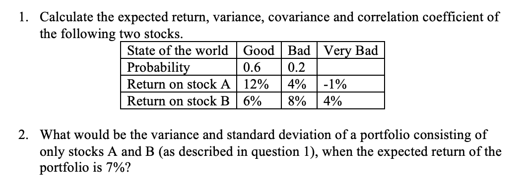 Calculate the expected return, variance, covariance | Chegg.com