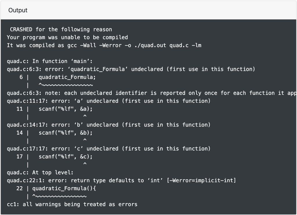 Solved printf("There are no real solutions. \n");CRASHED for | Chegg.com