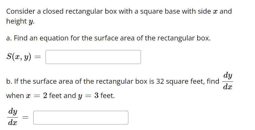 Solved Consider a closed rectangular box with a square base | Chegg.com