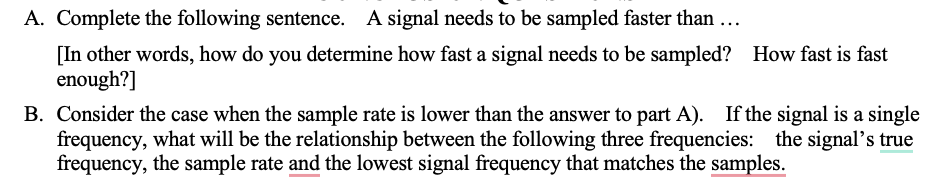 Solved A. Complete the following sentence. A signal needs to | Chegg.com