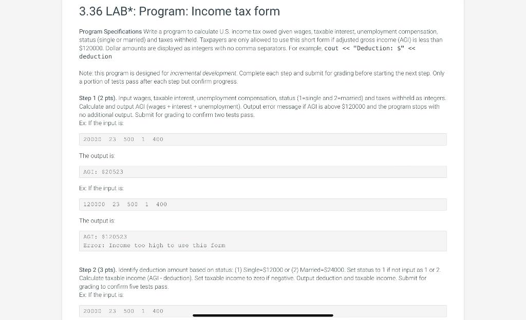 Solved 3.36 LAB*: Program: Income tax form Program | Chegg.com
