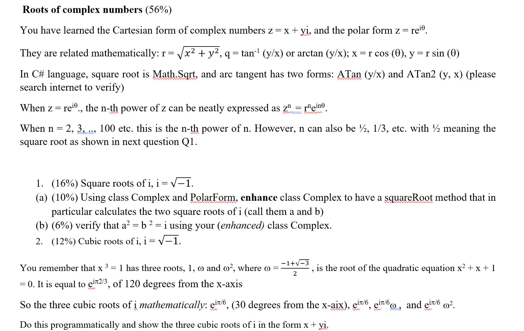 You have learned the Cartesian form of complex | Chegg.com
