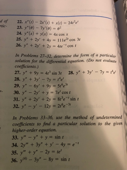 Solved Please Determine The Form Of A Particular Solution
