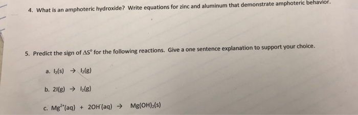 Solved 4. What is an amphoteric hydroxide? Write equations | Chegg.com