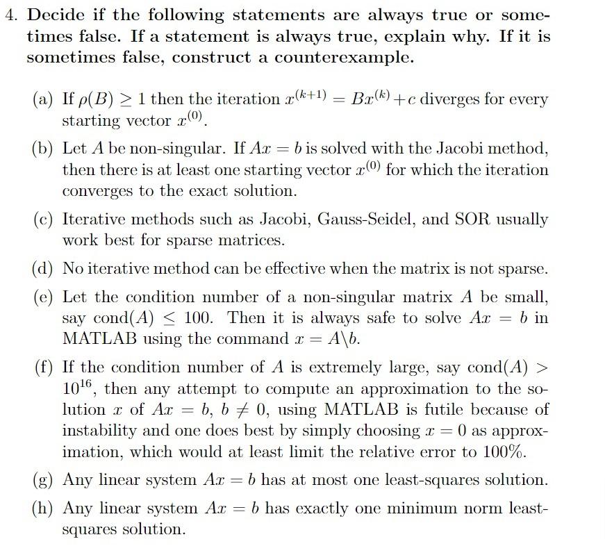 Decide if the following statements are always true or | Chegg.com
