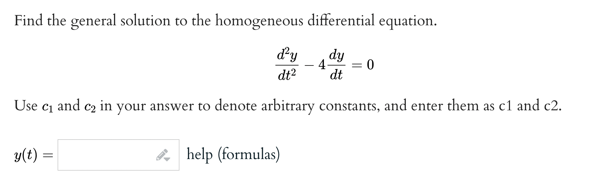 Solved Find the general solution to the homogeneous | Chegg.com