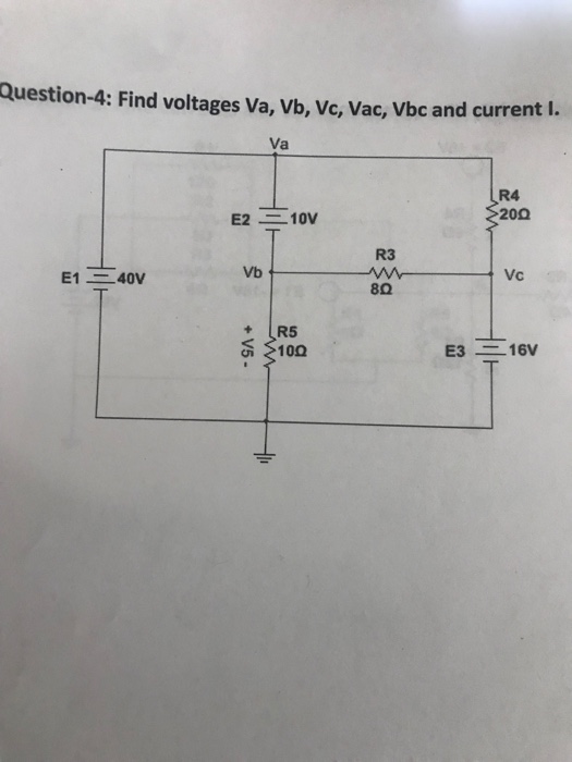 Solved Question-4: Find voltages Va, Vb, Vc, Vac, Vbc and | Chegg.com