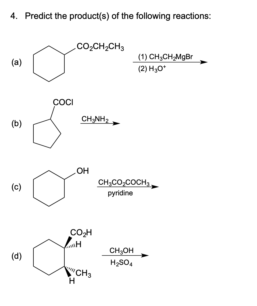Solved 4. Predict the product(s) of the following reactions: | Chegg.com