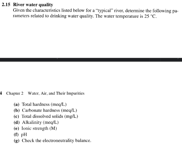 Solved 2.15 River water quality Given the characteristics | Chegg.com