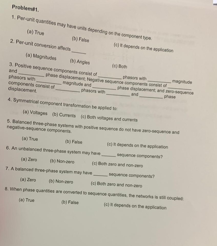 Solved Problem#1. 1. Per-unit quantities may have units | Chegg.com