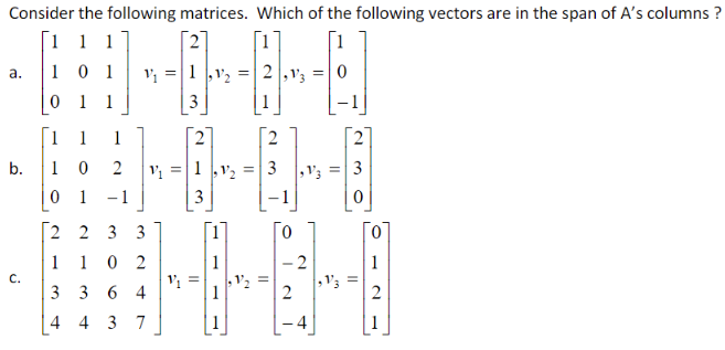 Solved Consider the matrices and vectors from the last | Chegg.com