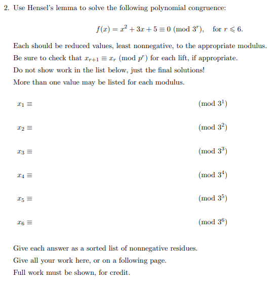 Solved 2. Use Hensel's lemma to solve the following | Chegg.com