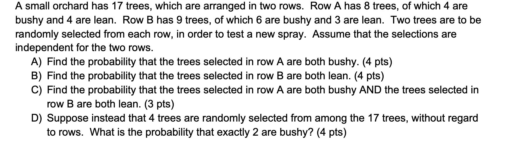 Solved A small orchard has 17 trees, which are arranged in | Chegg.com