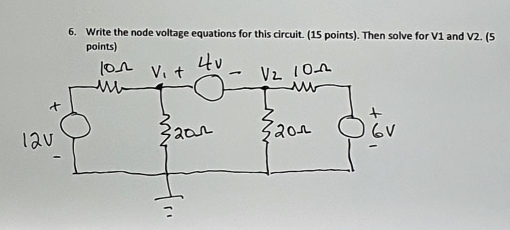 Solved 12V 6. Write the node voltage equations for this | Chegg.com