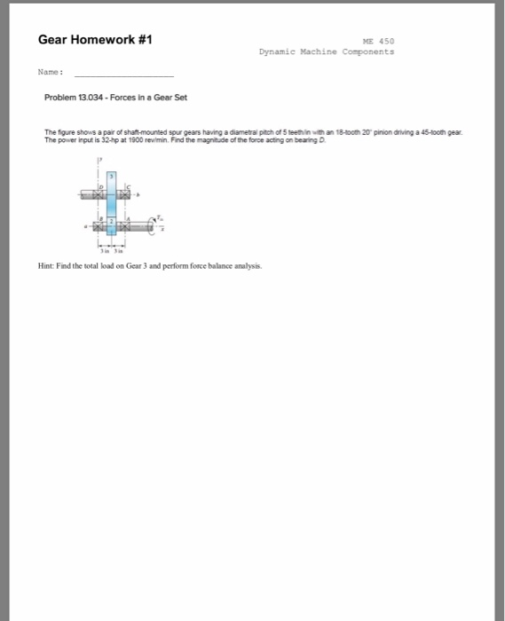 Solved Gear Homework #1 ME 450 Dynamic Machine Components | Chegg.com