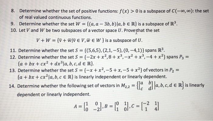 Solved Write down the zero vector of the vector space, R4. | Chegg.com
