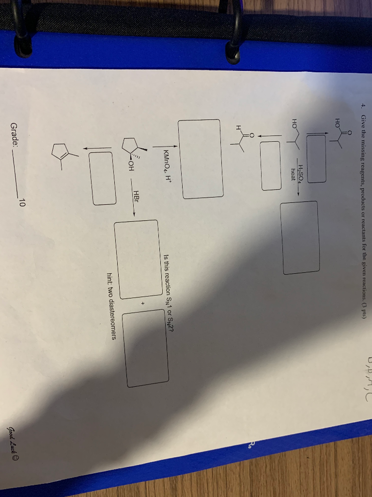 Solved Give the missing reagents, products or reactants for | Chegg.com