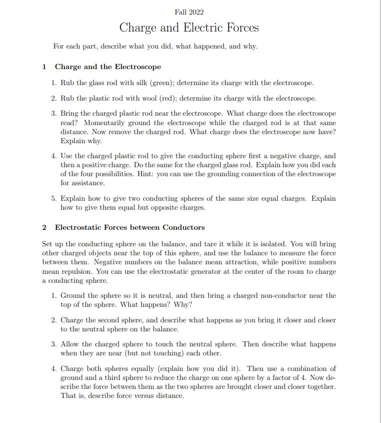 Solved 1 Charge and the Electroscope 1. Rub the glass rod | Chegg.com