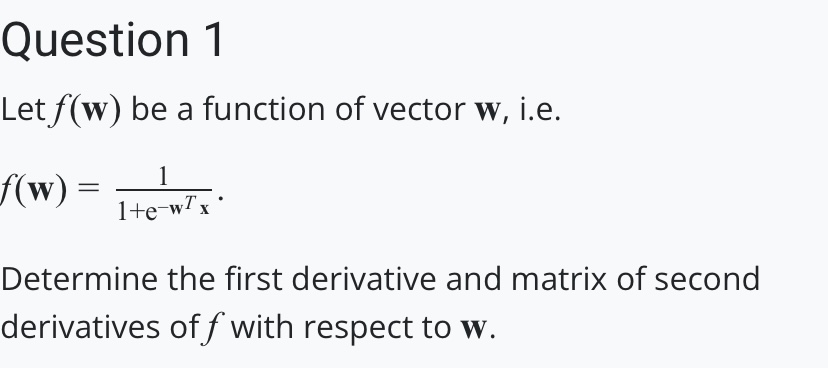 Solved Question 1Let f(w) ﻿be a function of vector w, | Chegg.com