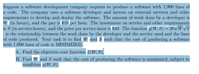 Solved - Suppose a software development company requires to | Chegg.com