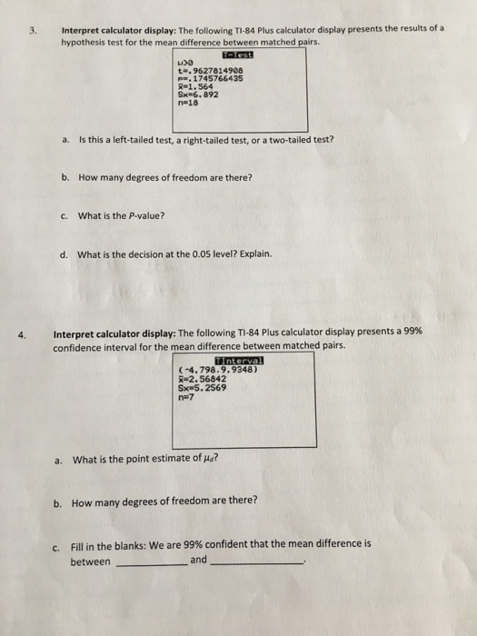 Solved 3. Interpret calculator display: The following TI-84 | Chegg.com