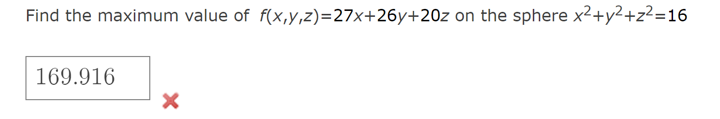 Solved Find the maximum value of f(x,y,z)=27x+26y+20z on the | Chegg.com
