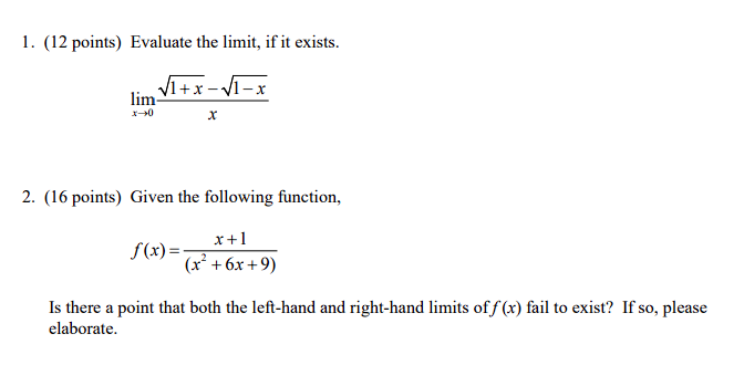 Solved 1. (12 points) Evaluate the limit, if it exists. | Chegg.com